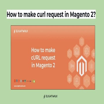 How To Make Curl Request In Magento 2 Ppt