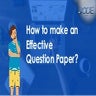 How to make Effective Question paper With Question paper Generator ...