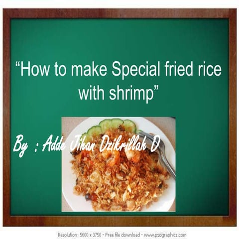 How to make FRIED RICE WITH SEAFOOD | PPTX