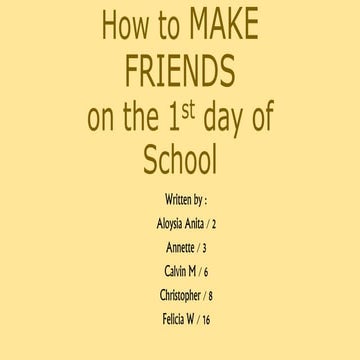 How to make friends on the first day of school | PPTX | Education