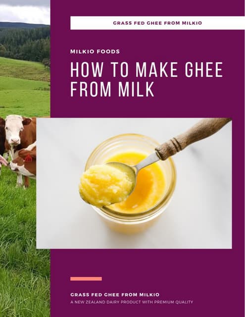 GHEE DEFINITION: WHY IT IS CALLED AN AYURVEDIC ELIXIR | Milkio Foods | PDF