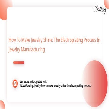 How To Make Jewelry Shine_ The Electroplating Process In Jewelry ...