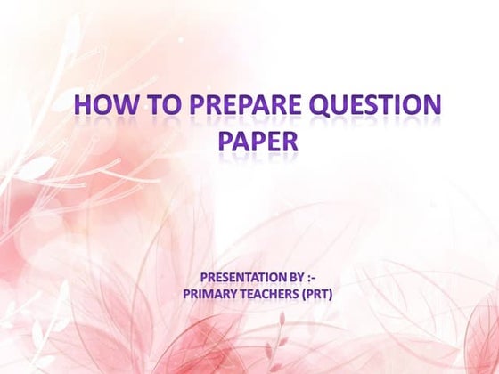 How to attempt exam paper | PPT