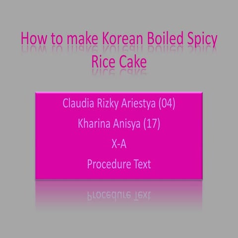 How to make rice cake | PPTX