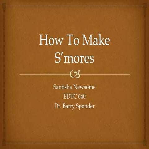 How to Make S’mores | PPTX