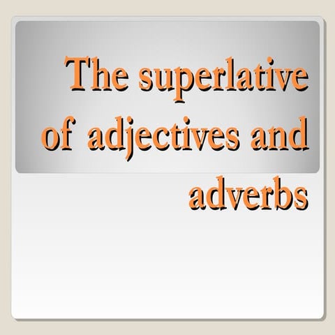 How to make superlatives in english a2 | PPT