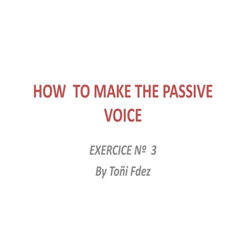 How to make the passive voice | PPTX