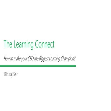 How to make your ceo the biggest learning champion | PPTX | Business ...