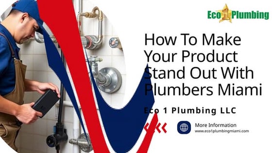 Plumbing Repair: Ensuring Your Home's Comfort and Safety | PPT