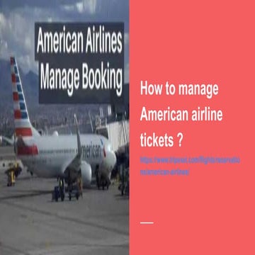 How to manage american airline tickets ? | PDF