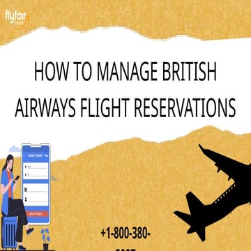How to Manage British Airways Flight Reservations | PPT