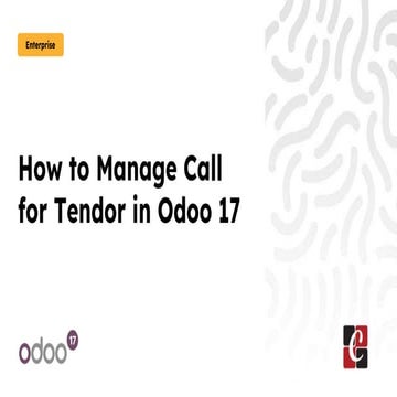 How to Manage Call for Tendor in Odoo 17 | PPTX