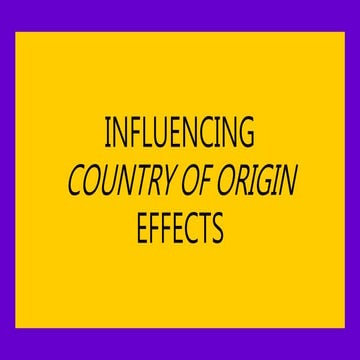 How to manage country of origin effects | PPTX | Business | Business ...