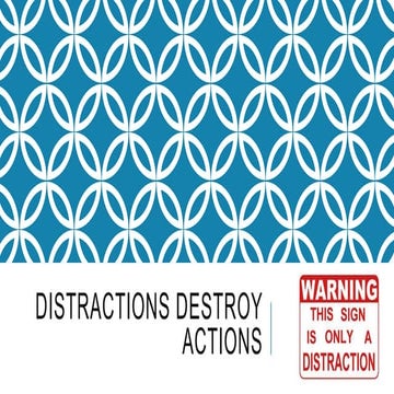 How to manage distractions and achieve your goal | PPT