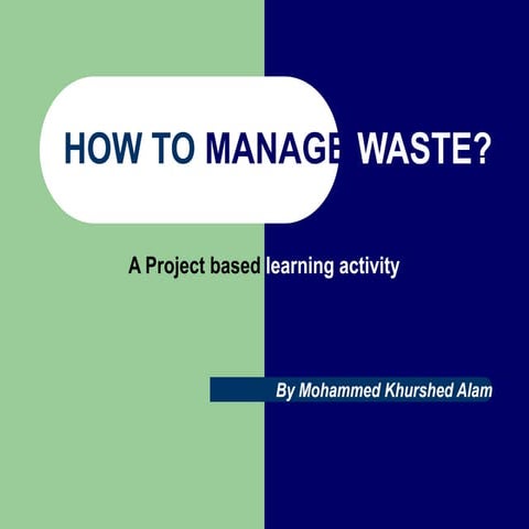 How to manage waste | PPT