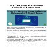How To Manage Your Software Releases In A Small Team | PDF