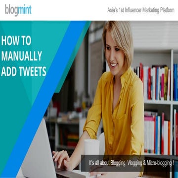 Step By Step Guide: How To Manually Add Tweet Links On Blogmint | PDF