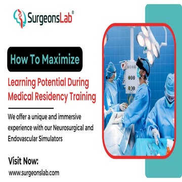 How To Maximize Learning Potential During Medical Residency Training | PPT