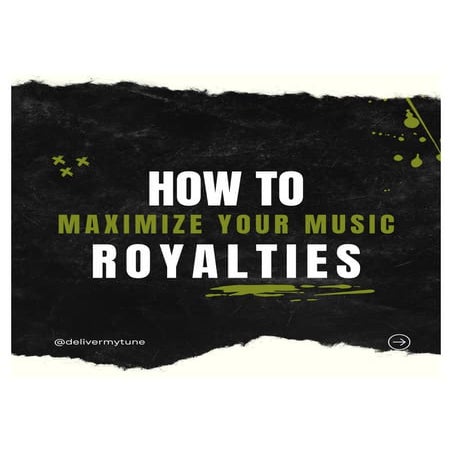 How to Maximize Your Music Royalties in 2024 | PDF