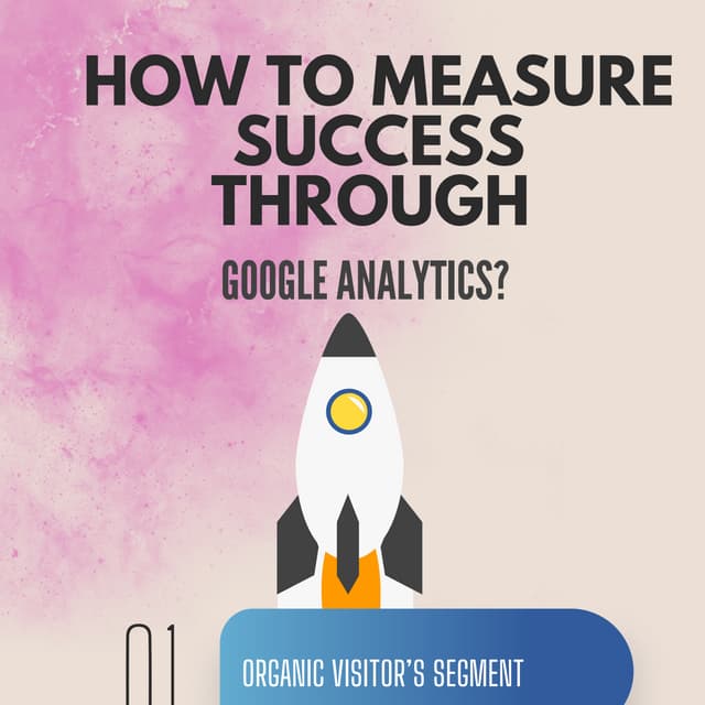 How to Measure Success Through Google Analytics .pdf