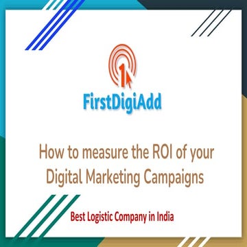How to measure the ROI of your digital marketing campaigns.pptx