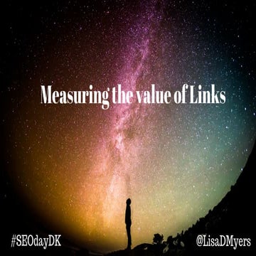 How To Measure the Value of Links | PPT