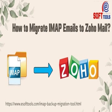 How to Migrate IMAP Emails to Zoho Mail? | PPTX