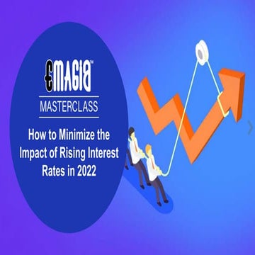 How to minimize impact of rising interest rates in 2022 - Emagia Gia ...