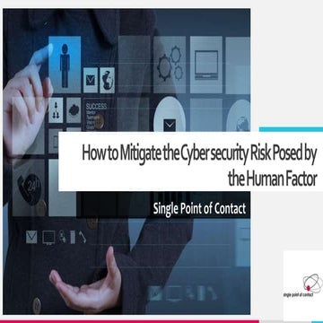 How to Mitigate the Cyber security Risk Posed.pptx