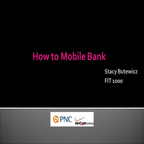 How To Mobile Bank | PPT