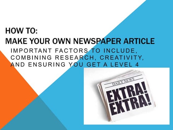 Conventions of newspaper article | PPTX