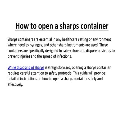 Step-by-Step Guide to Opening a Sharps Container | PDF
