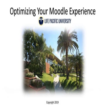 How to Optimize Your Moodle Experience | PPT