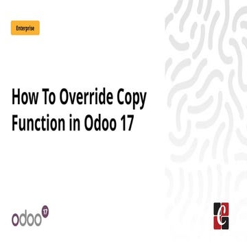 How To Override Copy Function In Odoo 17 Pptx Web Development