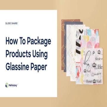 How To Package Products Using Glassine Paper (1).pdf