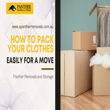 How to Pack Your Clothes Easily for a Move Presentation | PPT