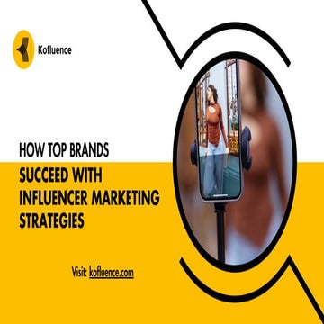How Top Brands Succeed with Influencer Marketing Strategies.pdf