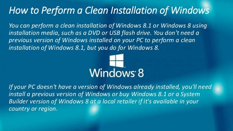 How to perform a clean installation of windows
