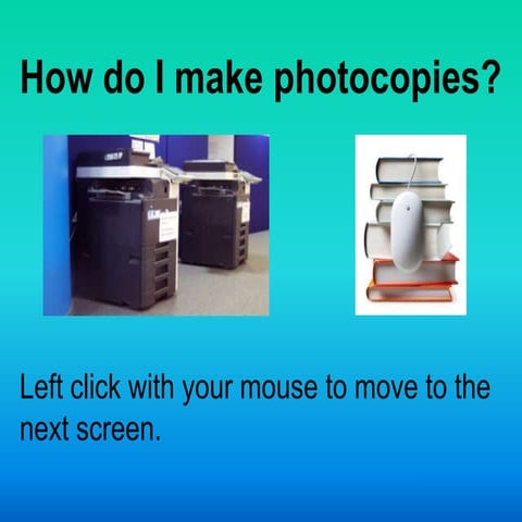 How to photocopy mar 13 | PPT