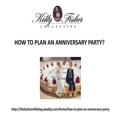 How to plan an anniversary party | PPTX