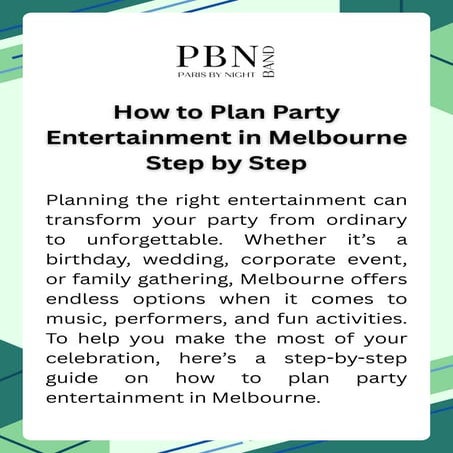 How to Plan Party Entertainment in Melbourne Step by Step.pdf