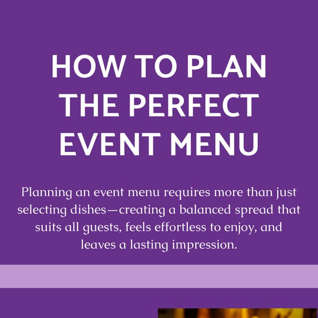 How to Plan the Perfect Event Menu.p d f | PDF