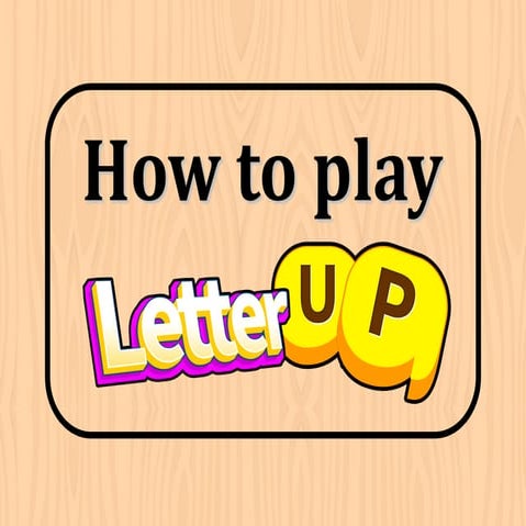 How to Play Letter UP (Updated) | PDF