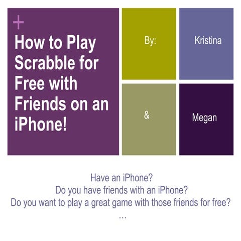 How to Play Scrabble for Free with Friends on an iPhone | PPT