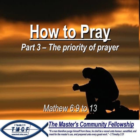 How to pray part 3 | PPT