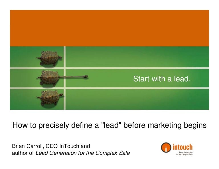 How To Precisely Define A Lead Before Marketing Begins how-to-precisely-define-a-lead-before-marketing-begins