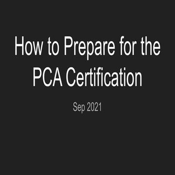 How to prepare for pca certification 2021 | PPT