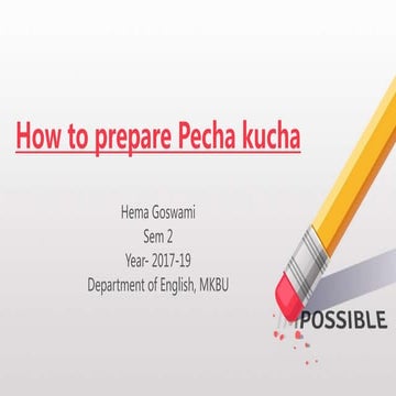 How to prepare pecha kucha | PPTX