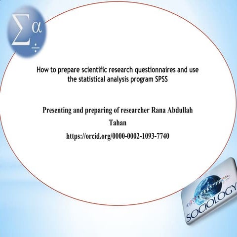 How to prepare scientific research questionnaires and use the ...