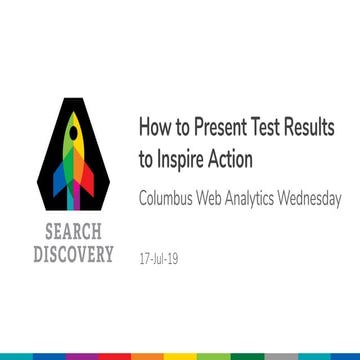 How to Present Test Results to Inspire Action | PDF